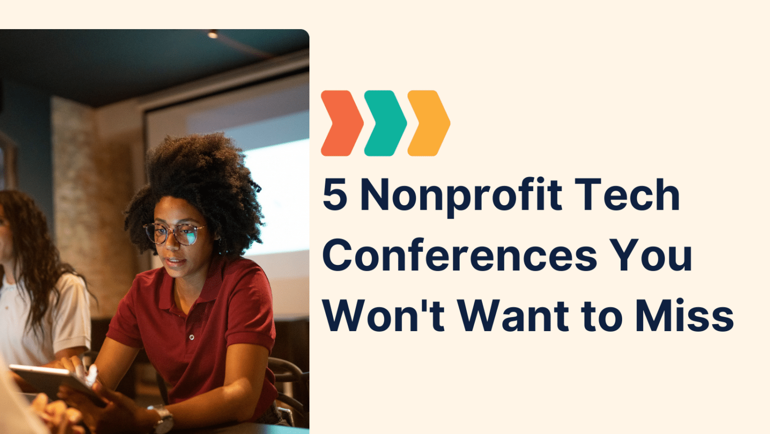 5 Must-Attend Nonprofit Tech Conferences in 2025